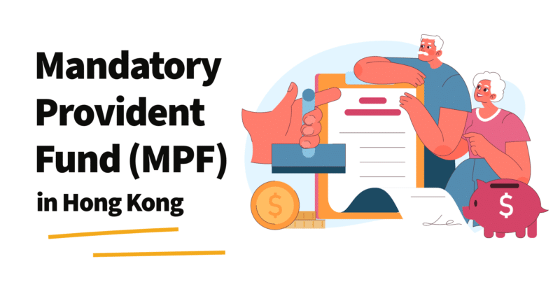 Mandatory Provident Fund (MPF) in Hong Kong – Cheap Incorporation